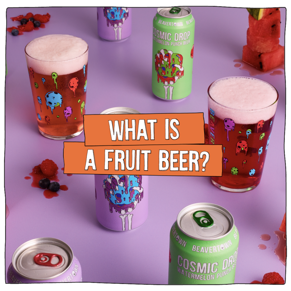 What Is Fruit Beer? | The Ultimate Guide | Beavertown Brewery